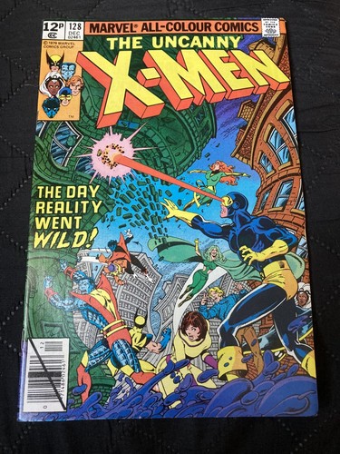 X-MEN The Uncanny The Day Reality Went Wild #128 DEC 1979 Marvel Comics ...
