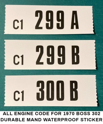 1970 MUSTANG BOSS 302 ENGINE CODES VINYL STICKER DECAL - FORD MUSTANG ...