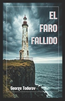 El Faro Fallido by George Todorov Paperback Book | eBay