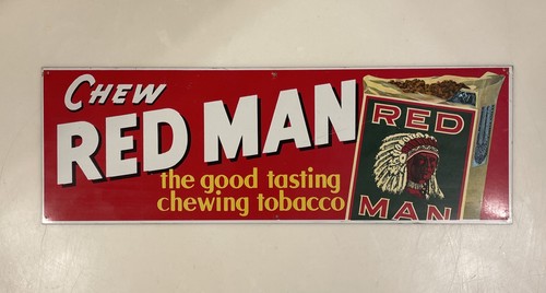 Chew Red Man Tobacco Tin Metal Sign 15” x 5” Vintage | eBay