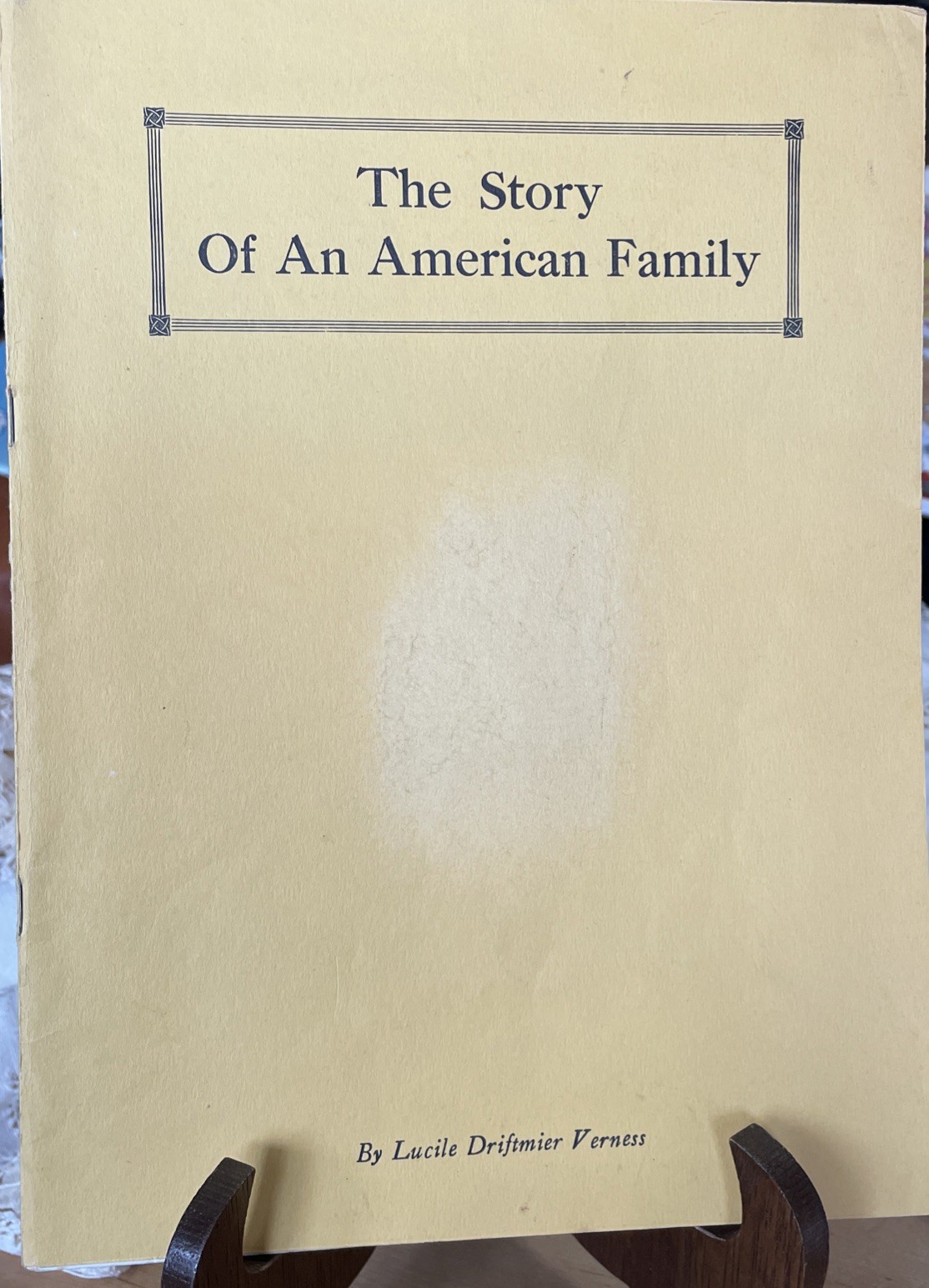 Story Of An American Family Lucile Driftmier Verness Shenandoah Iowa ...