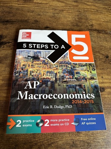 Vintage 2014-2015 5 Steps To A 5 AP Macroeconomics McGraw-Hill ...