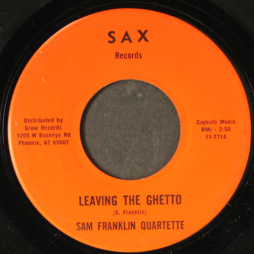 SAM FRANKLIN QUARTETTE: leaving the ghetto / la wanda SAX 7" Single 45 ...