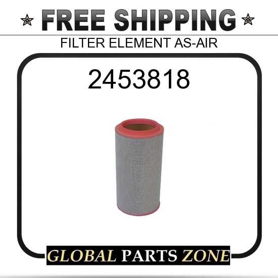 CATERPILLAR 2453818 - Air filter cross reference