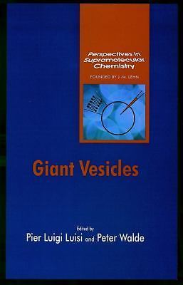 Perspectives in Supramolecular Chemistry Ser.: Giant Vesicles by Peter ...
