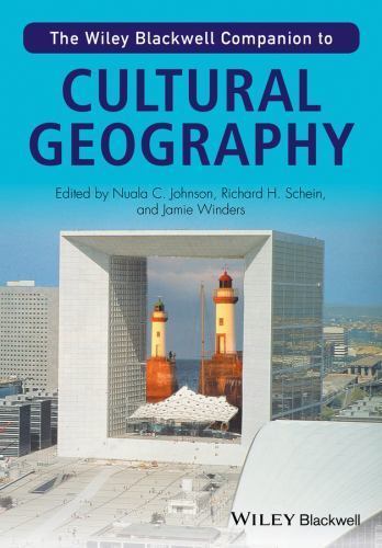 Wiley Blackwell Companions to Geography Ser.: Wiley-Blackwell Companion ...