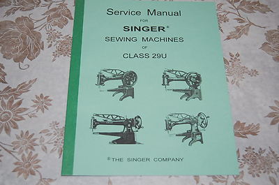 Professional Service Manual on CD for Class 29U Singer Sewing Machines ...