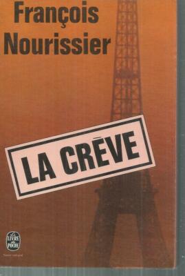 La creve. François NOURISSIER.Livre de Poche SF22 | eBay