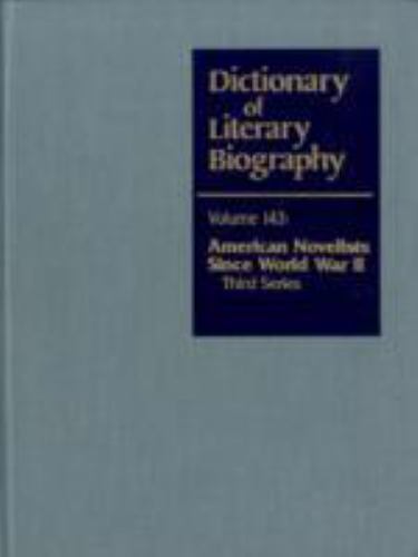 Dictionary of Literary Biography Ser.: American Novelists since World ...