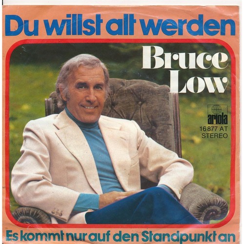 Du willst alt werden - Bruce Low - Single 7" Vinyl 53/12 | eBay