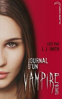 Journal d'un vampire - Tome 6 | eBay