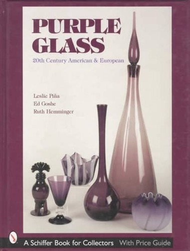 20th Century Purple & Amethyst Art Glass Collector ID Guide incl Blenko ...
