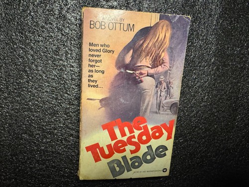 The Tuesday Blade Bob Ottum 1978 Horror Thriller Crime First Print ...