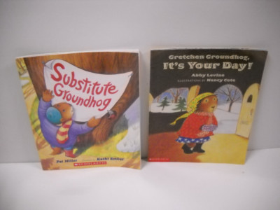 Gretchen Groundhog, It's Your Day! & Substitute Groundhog Paperback Set ...