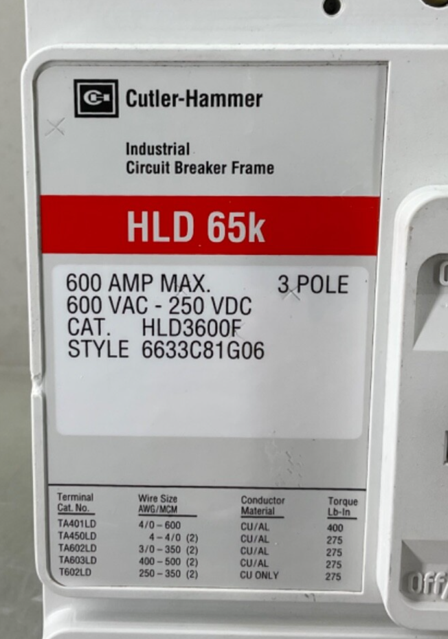 CUTLER HAMMER HLD3600F CIRCUIT BREAKER 600 A 3P 600V LT3600T TMA TRIP ...