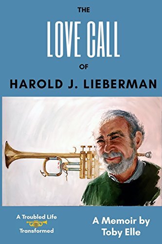 The Love Call of Harold J. Lieberman, Elle 9781539591207 Fast Free ...