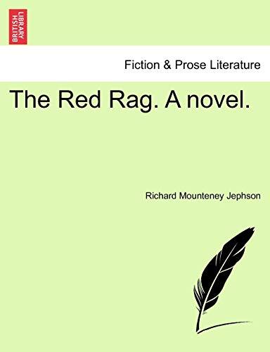 The Red Rag. A novel. 9781241235970| eBay