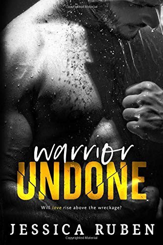 WARRIOR UNDONE By Jessica Ruben **BRAND NEW** 9781732117877| eBay