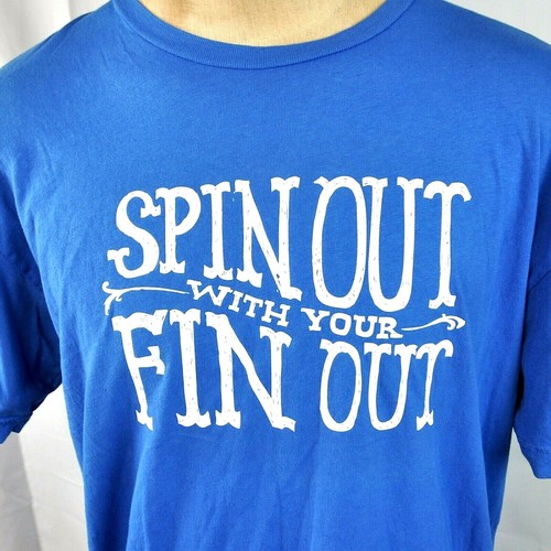 Wellen Spin Out With Your Fin Out Slogan T-Shirt size XL Mens Surfing ...