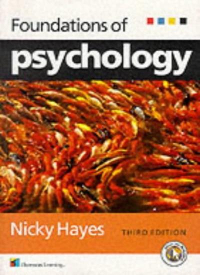 Foundations of Psychology: An Introductory Text By Nicky Hayes ...