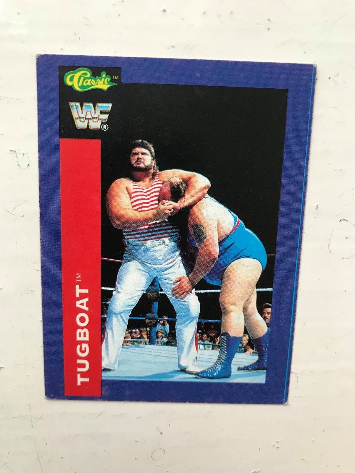 1991 WWF CLASSIC TRADING CARD SERIES - TUGBOAT #80 HASBRO WWE WRESTLING ...