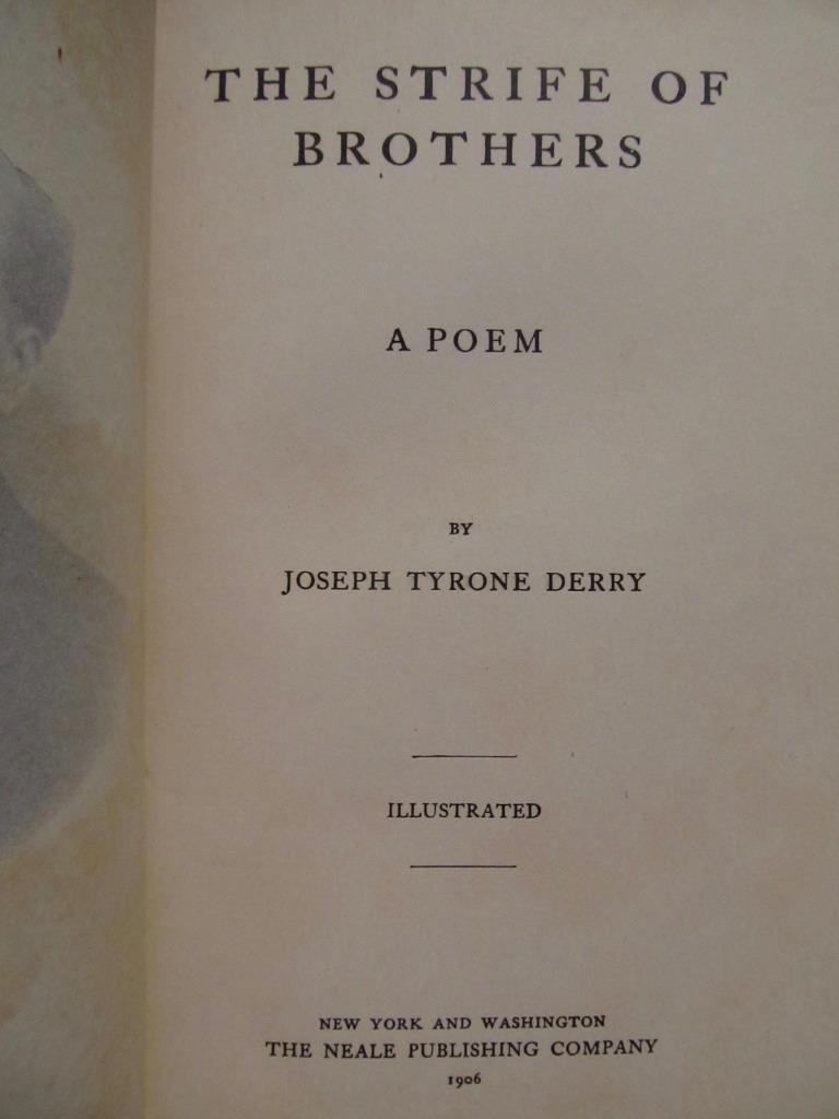 THE STRIFE OF BROTHERS - CONFEDERATE CIVIL WAR POEM - 1906 FIRST ...