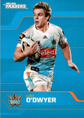 2013 GOLD COAST TITANS NRL Card LUKE O'DWYER | eBay Australia