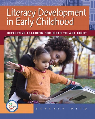 LITERACY DEVELOPMENT IN EARLY CHILDHOOD REFLECTIVE By Beverly W Otto literacy-development-in-early-childhood-reflective-by-beverly-w-otto