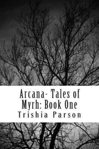 Arcana by Trishia Parson (2013, Trade Paperback) for sale online | eBay
