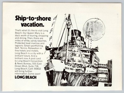 1973 Long Beach California Tourism Vintage Print Ad Ship to Shore ...