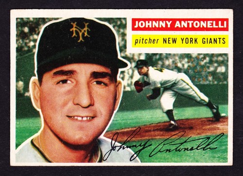 1956 TOPPS #138 JOHNNY ANTONELLI GIANTS GRAY BACK | eBay