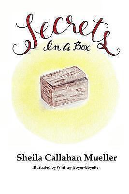 Secrets in a Box by Sheila Callahan Mueller (2016, Trade Paperback) for sale online | eBay
