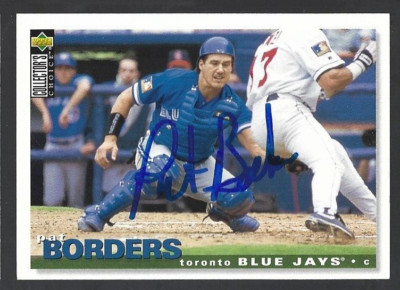1995 Upper Deck Collector's Choice #146 Pat Borders IP autograph signed ...