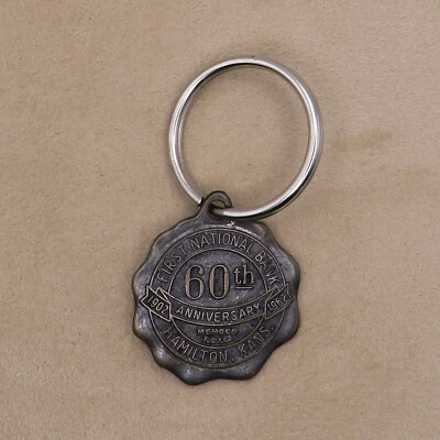 1962 Hamilton Kansas First National Bank 60th Anniversary Key Ring ...