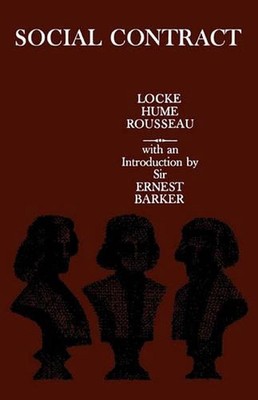 Social Contract: Essays by Locke, Hume, and Rousseau by Locke (English ...