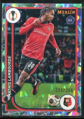 2023-24 Topps Merlin Ice Mathis Lambourde #111 /250 RC Stade Rennais FC ...