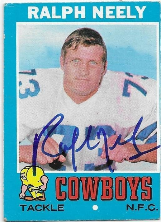 RALPH NEELY Autographed Signed 1971 Topps Football card #89 Dallas ...