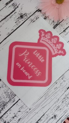 LITTLE PRINCESS ON BOARD Die Cut Sticker Vinyl Decal Cup Car Windows ...