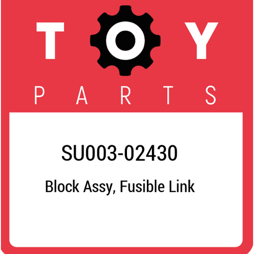 SU003-02430 Toyota Block assy, fusible link SU00302430, New Genuine OEM ...