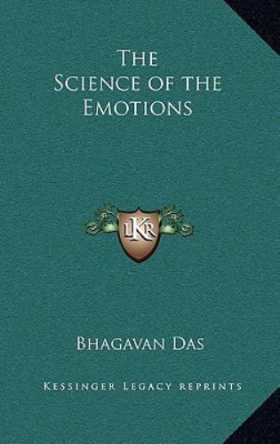 The Science of the Emotions by Bhagavan Das (2010, Hardcover) for sale ...