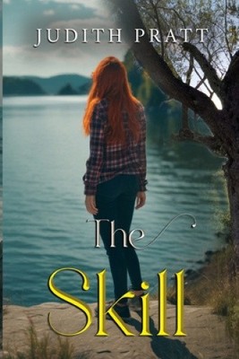 The Skill by Judith Pratt [Paperback] | eBay