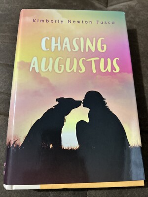 Chasing Augustus - Hardcover By Fusco, Kimberly Newton - GOOD | eBay