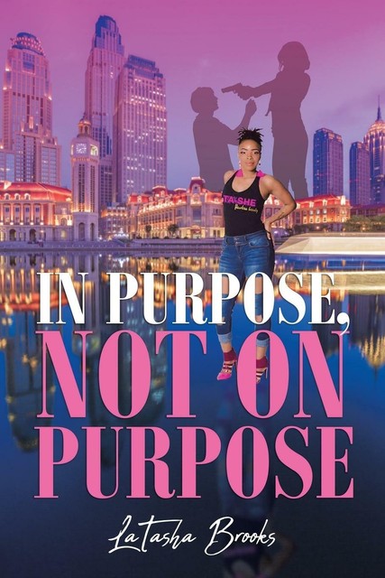 In Purpose, Not On Purpose von Latasha Brooks (2019, Taschenbuch) online kaufen | eBay