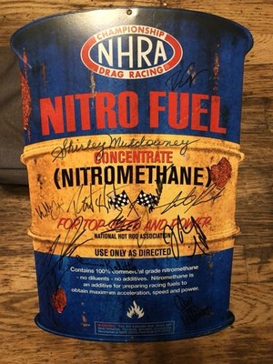 NHRA Drag Racing Nitro Fuel Metal Sign Signed by Muldowney, Kalitta ...