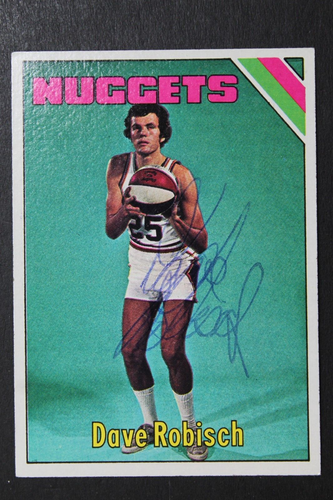 Dave Robisch Denver Nuggets Autographed 1975 Topps #318 Signed ...
