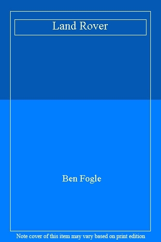 Land Rover By Ben Fogle | eBay