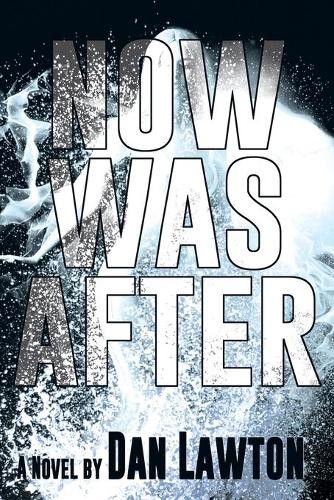 Dan Lawton Now Was After (Taschenbuch) That Was Before | eBay.de