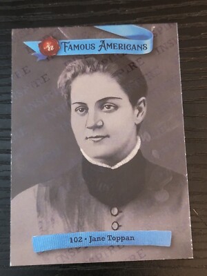 2021 FAMOUS AMERICANS INSPIRE FOIL PARALLEL JANE TOPPAN 1 Of 150 #102 ...