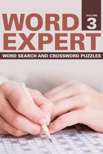Word Expert Volume 3: Word Search and Crossword Puzzles by Speedy ...