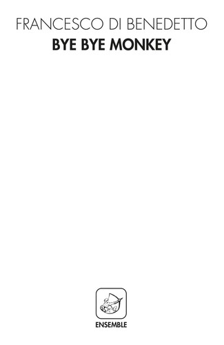 Books By Benedict Francesco - Bye Bye Monkey 9791255711827| eBay